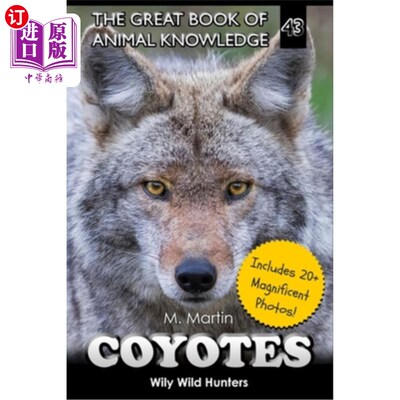 海外直订Coyotes: Wily Wild Hunters 土狼:狡猾的野生猎人
