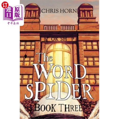 海外直订The Word Spider Book Three 蜘蛛这个词，第三卷