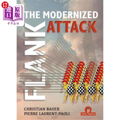 海外直订The Modernized Flank Attack The Modernized Flank Attack