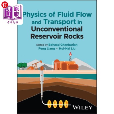 海外直订Physics of Fluid Flow and Transport in Unconventional Reservoir Rocks 非常规储层岩石中流体流动与运移的物理