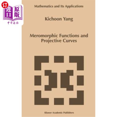 海外直订Meromorphic Functions and Projective Curves 亚纯函数与射影曲线