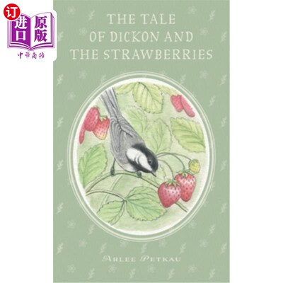 海外直订The Tale of Dickon and the Strawberries 狄肯和草莓的故事