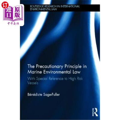 海外直订The Precautionary Principle in Marine Environmental Law: With Special Reference  海洋环境法中的预防性原则—