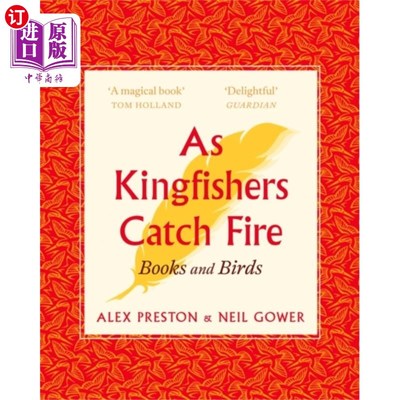 海外直订As Kingfishers Catch Fire 翠鸟着火了