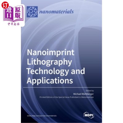 海外直订Nanoimprint Lithography Technology and Applications 纳米压印光刻技术与应用