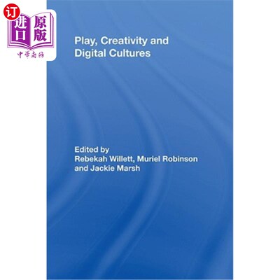 海外直订Play, Creativity and Digital Cultures 游戏、创造力和数字文化