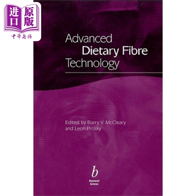 现货 高级膳食纤维技术 Advanced Dietary Fibre Technology 英文原版 Barry McCleary 中商原版