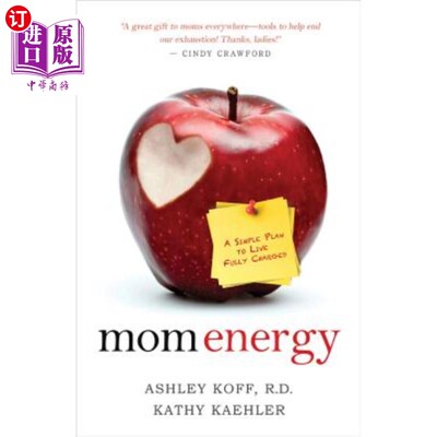 海外直订医药图书Mom Energy: A Simple Plan to Live Fully Charged 妈妈能量:充满能量生活的简单计划