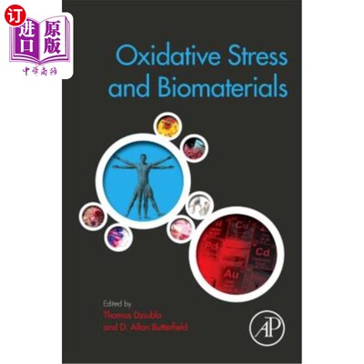 海外直订医药图书Oxidative Stress and Biomaterials 氧化应激与生物材料
