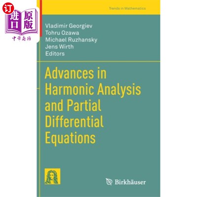 海外直订Advances in Harmonic Analysis and Partial Differ... 谐波分析与偏微分方程研究进展