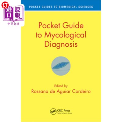海外直订医药图书Pocket Guide to Mycological Diagnosis 真菌学诊断袖珍指南