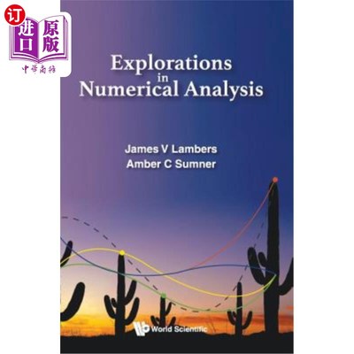 海外直订Explorations in Numerical Analysis 数值分析中的探索