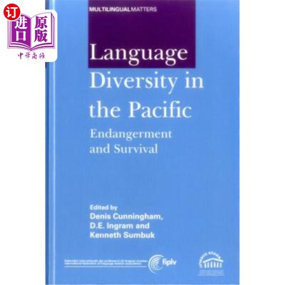 海外直订Language Diversity in the Pacific: Endangerment and Survival, 134 太平洋的语言多样性:濒危与生存，134