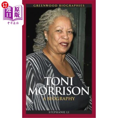 海外直订Toni Morrison: A Biography 托尼·莫里森：传记
