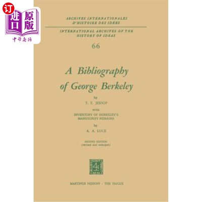 海外直订A Bibliography of George Berkeley: With Inventory of Berkeley's Manuscript Remai 乔治·伯克利参考书目：与伯