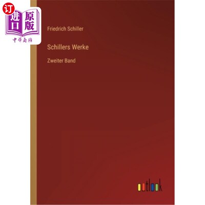 海外直订德语 Schillers Werke: Zweiter Band 雪勒著作第二册