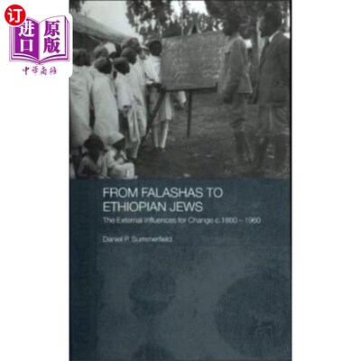 海外直订From Falashas to Ethiopian Jews 从法拉沙人到埃塞俄比亚犹太人
