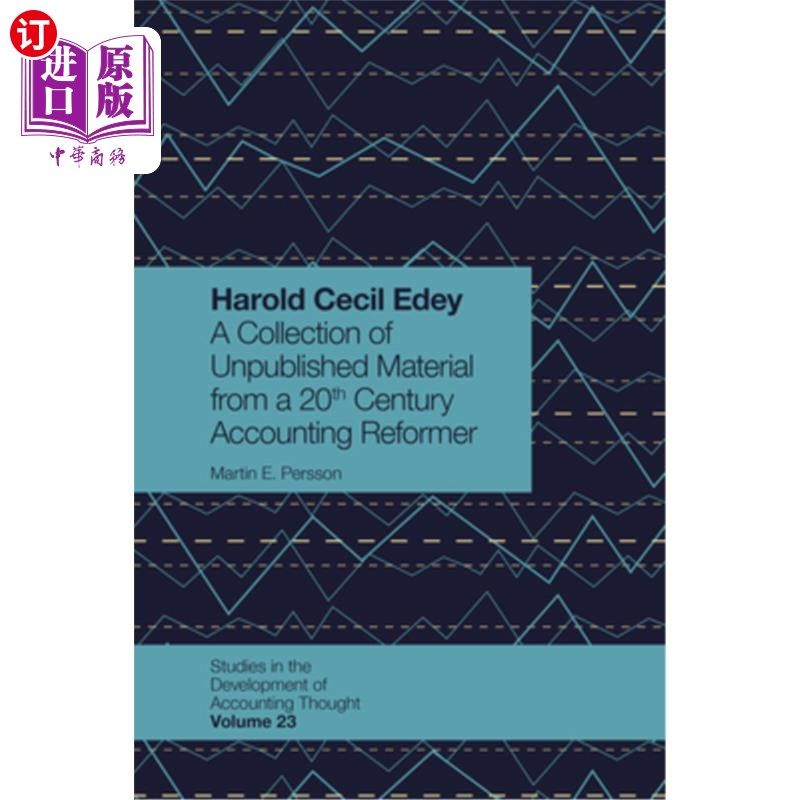海外直订Harold Cecil Edey: A Collection of Unpublished Material from a 20th ...