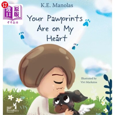 海外直订Your Pawprints Are on My Heart 你的脚印印在我的心上