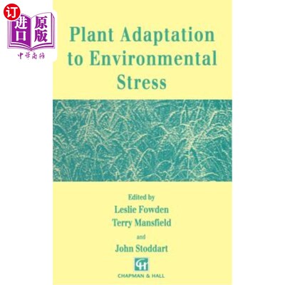 海外直订Plant Adaptation to Environmental Stress 植物对环境胁迫的适应