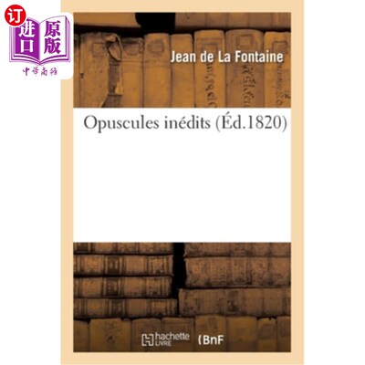 海外直订法语 Opuscules Inédits 小品é编辑