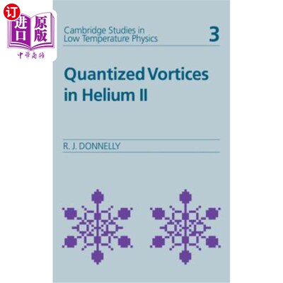 海外直订Quantized Vortices in Helium II 氦II中的量子化涡