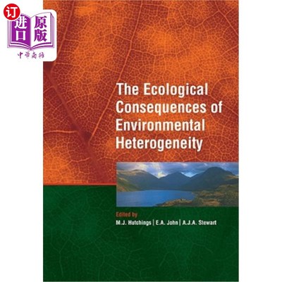 海外直订The Ecological Consequences of Environmental Heterogeneity: 40th Symposium of th 环境异质性的生态后果：英国