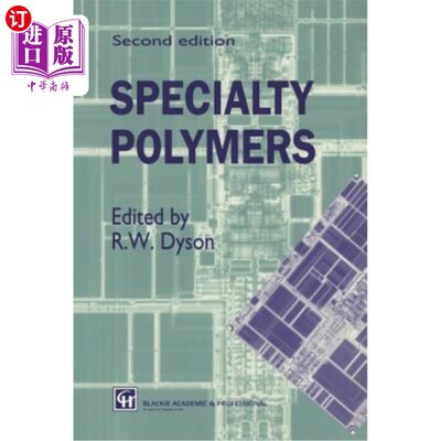 海外直订Specialty Polymers 特种聚合物