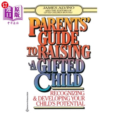 海外直订Parent's Guide to Raising a Gifted Child: Recognizing and Developing Your Child' 养育天才儿童的家长指南:从