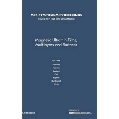 现货 Magnetic Ultrathin Films, Multilayers and Surfaces 英文原版  磁性超薄膜、多层及表面  A. Fert【中商原版】