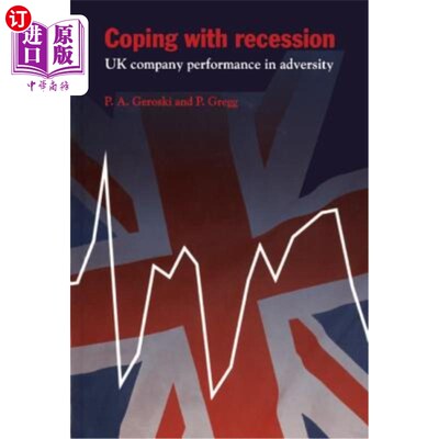 海外直订Coping with Recession: UK Company Performance in Adversity 应对衰退