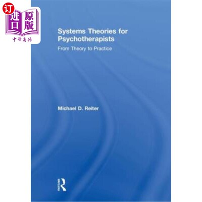 海外直订医药图书Systems Theories for Psychotherapists: From Theory to Practice 心理治疗师系统理论:从理论到实践