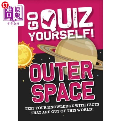 海外直订Go Quiz Yourself!: Outer Space 自我测试!:外层空间