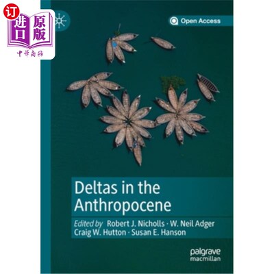 海外直订Deltas in the Anthropocene 人类纪的三角洲