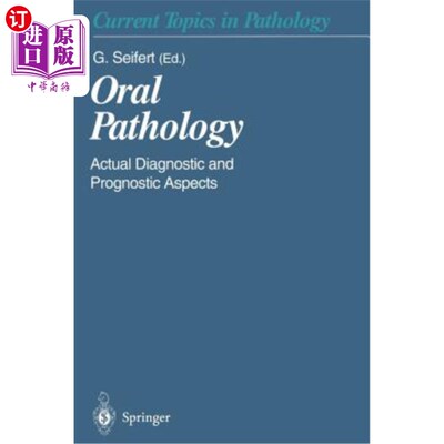 海外直订医药图书Oral Pathology: Actual Diagnostic and Prognostic Aspects 口腔病理学：实际诊断和预后方面