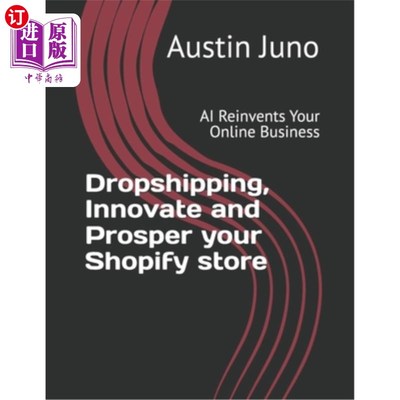 海外直订Dropshipping, Innovate and Prosper your Shopify store: AI Reinvents Your Online  Dropshippi