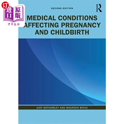 海外直订医药图书Medical Conditions Affecting Pregnancy and Child... 影响怀孕和分娩的医疗条件
