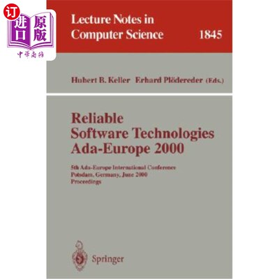 海外直订Reliable Software Technologies Ada-Europe 2000: 5th Ada-Europe International Con Ada-Europe 2000