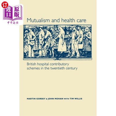 海外直订Mutualism and Health Care 互惠互利和医疗保健