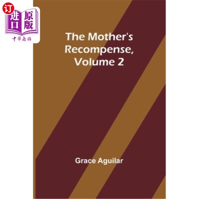 海外直订The Mother's Recompense, Volume 2 母亲的报答，第二卷