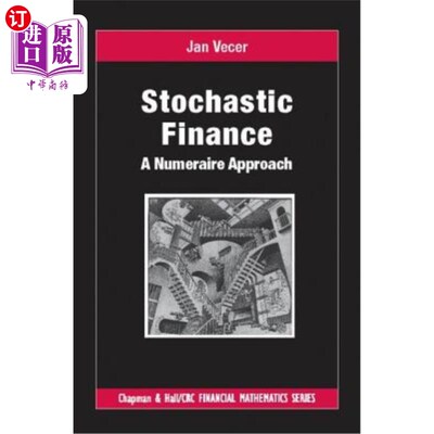 海外直订Stochastic Finance: A Numeraire Approach 随机金融:一种数字方法