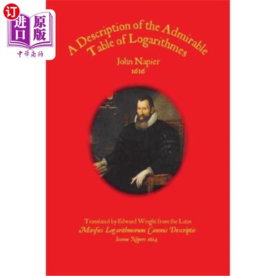 海外直订A Description of the Admirable Table of Logarithmes