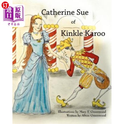 海外直订Catherine Sue of Kinkle Karoo Kinkle Karoo的Catherine Sue