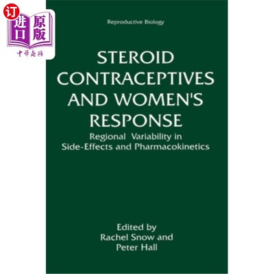 海外直订医药图书Steroid Contraceptives and Women's Response:: Regional Variability in Side-Effec 类固醇避孕药和妇女