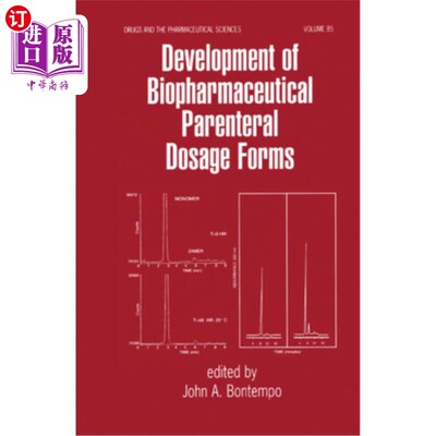 海外直订医药图书Development of Biopharmaceutical Parenteral Dosage Forms 生物制药注射用药剂型的发展