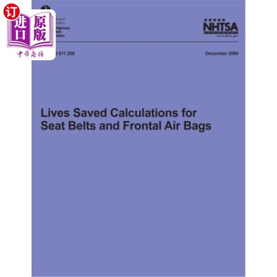 海外直订Lives Saved Calculations for Seat Belts and Frontal Air Bags