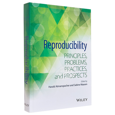 现货 重复性 原则 问题 实践与展望 Reproducibility 英文原版 Harald Atmanspache【中商原版】Wiley