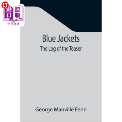 海外直订Blue Jackets: The Log of the Teaser 蓝夹克:预告片的日志