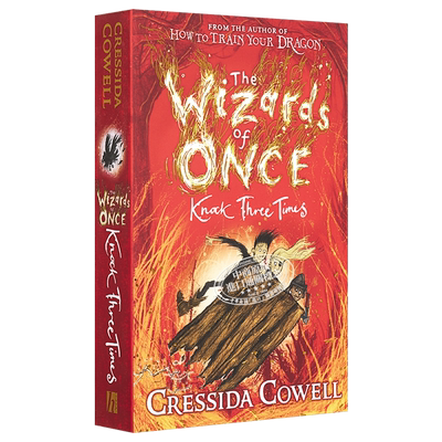 魔镜奇谭 远古魔法师3 英版平装 英文原版 驯龙高手作者 The Wizards of Once #3: Knock Three Times Cressida Cowell