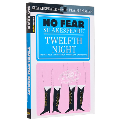 第十二夜 无惧莎士比亚 Twelfth Night No Fear Shakespeare 英文原版 Sparknotes 大师 经典 文学 著作【中商原版】
